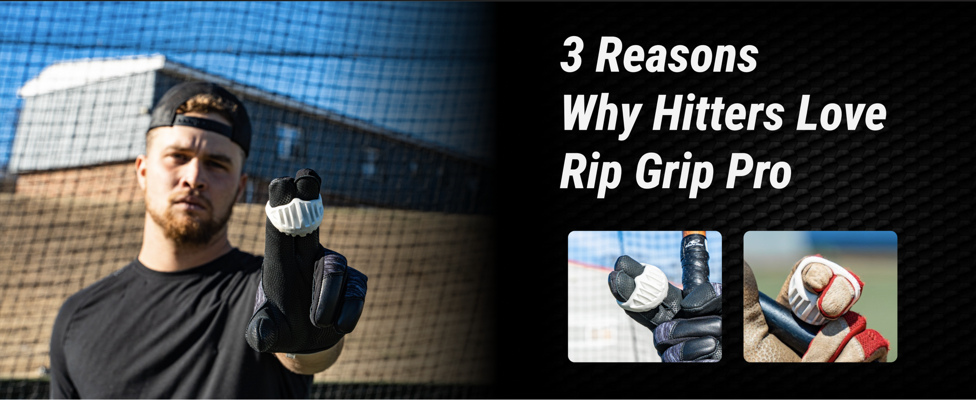 3 Reasons Why Hitters Love Rip Grip Pro